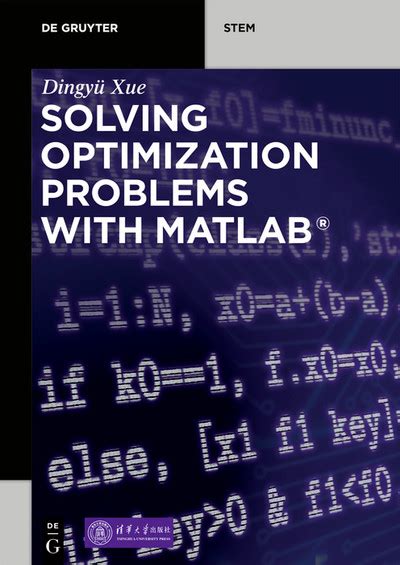 Solving Optimization Problems With Matlab® Book