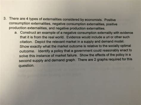 Solved 3 There Are 4 Types Of Externalities Considered By Solved 3 There Are 4 Types Of Externalities Considered By