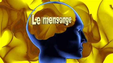 Le Mensonge Youtube