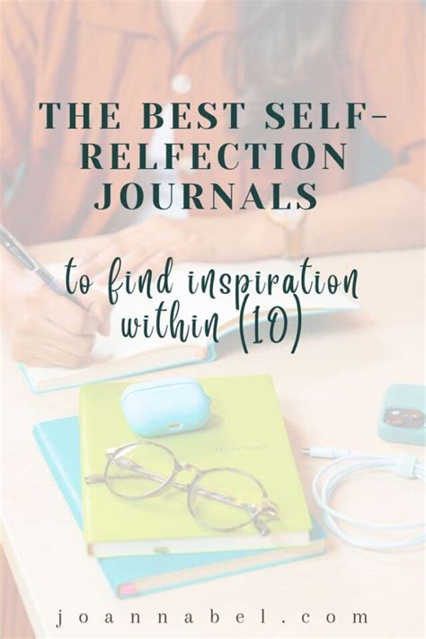 The Best Self Relfection Journals To Find Inspiration Within 11