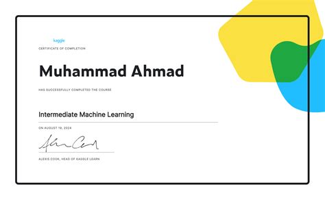 Muhammad Ahmad Completed The Intermediate Machine Learning Course On Kaggle