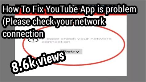 how to fix youtube app is problem please check your network connection