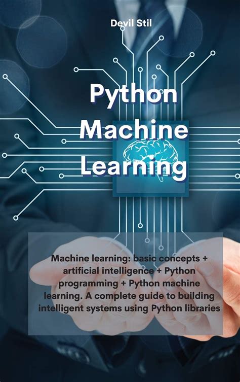Buy Python Machine Learning Machine Learning Basic Concepts