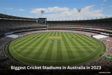 Biggest Cricket Stadiums In Australia In 2023