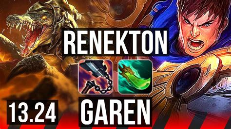 RENEKTON Vs GAREN TOP 11 1 0 6 Solo Kills Legendary 300 Games KR Grandmaster 13 24
