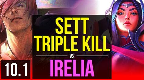Sett Vs Irelia Top Triple Kill Kda 1110 2 Early Solo Kills