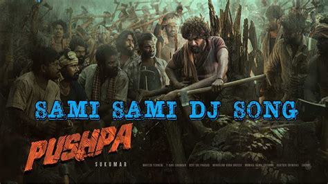 Pushpa Saami Saami Dj Song Allu Arjun Rashmika Mandanna Youtube