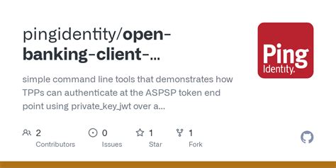 github pingidentity open banking client authentication tool simple