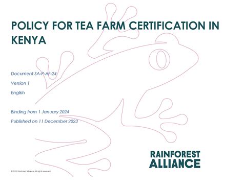 Policy For Tea Farm Certification In Kenya Rainforest Alliance