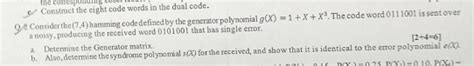 solved q ﻿consider the 7 4 ﻿hamming code defined by the