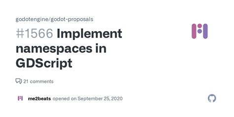 Implement Namespaces In GDScript Issue Godotengine Godot Proposals GitHub