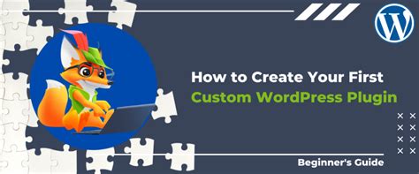 How To Create Your First Custom WordPress Plugin HostAdvice