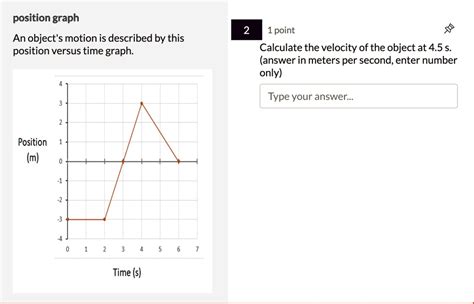 Solved Calculate The Velocity Of The Object At 45s Answer In Meters Per Second Enter Number