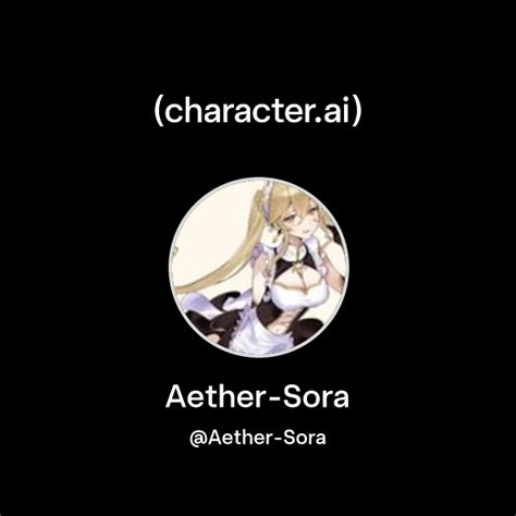 Aether Sora Aether Sora Characterai Ai Chat Reimaginedyour
