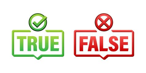 True And False Icons Set Vector Illustration For Fact Checking And