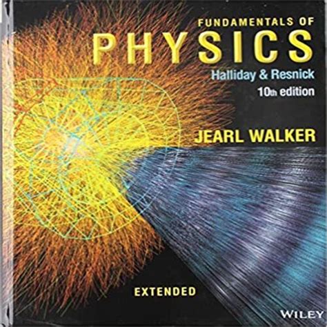 Solution Manual For Fundamentals Of Physics Extended 10th Edition By