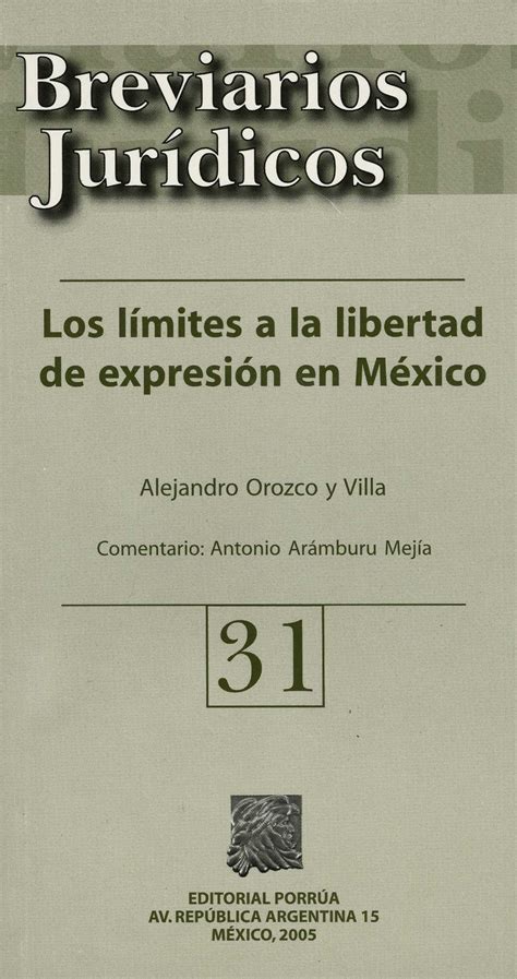 Los Límites A La Libertad De Expresión En México Librerías Gandhi