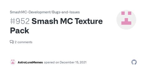 Smash Mc Texture Pack Issue Smashmc Development Bugs And Issues Github