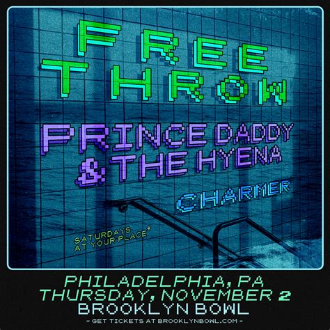 Free Throw Prince Daddy And The Hyena Brooklyn Bowl