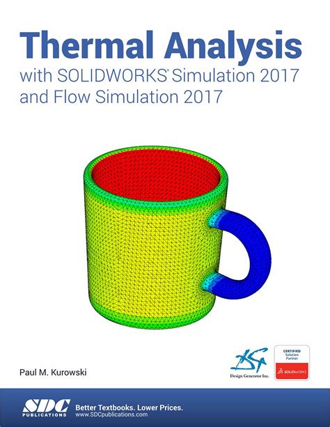 Analysis Of Machine Elements Using Solidworks Simulation 2017 Book 9781630570750 Sdc Publications