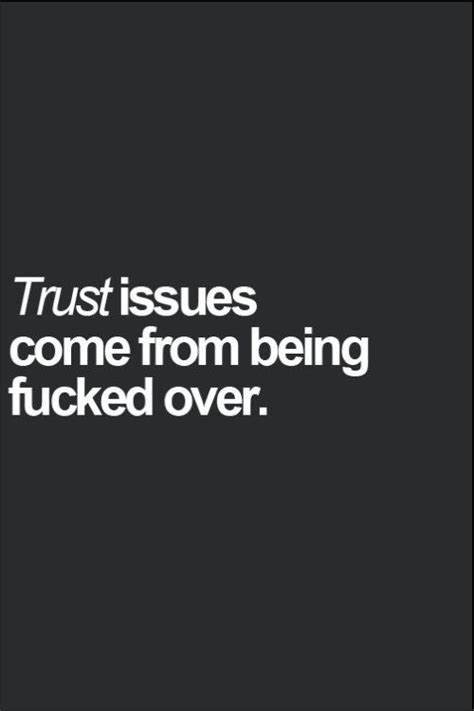 Trust Quotes Best Quotes You Must See Before Trusting