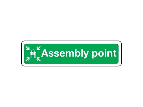 External Assembly Point Small Sign Fire Signs Safe Industrial