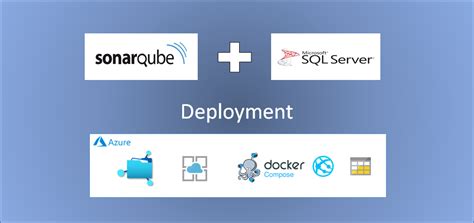 Sonarqube And Sql Server In Azure App Service For Containers With