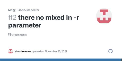 there no mixed in r parameter · issue 2 · maggi chen inspector · github