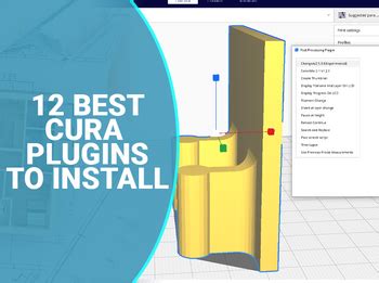 12 Best Cura Plugins To Install