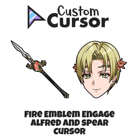Fire Emblem Engage Alfred And Spear Cursor Custom Cursor Fire