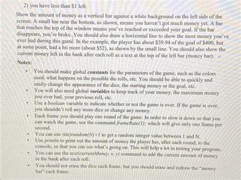 Solved Implement A Dice Game Simulator That Uses The Rules Chegg