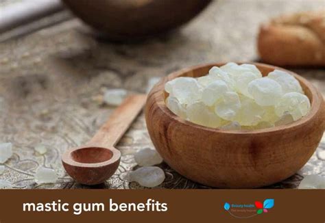 Mastic Gum Benefits 8 Amazing Benefits Health Beauty