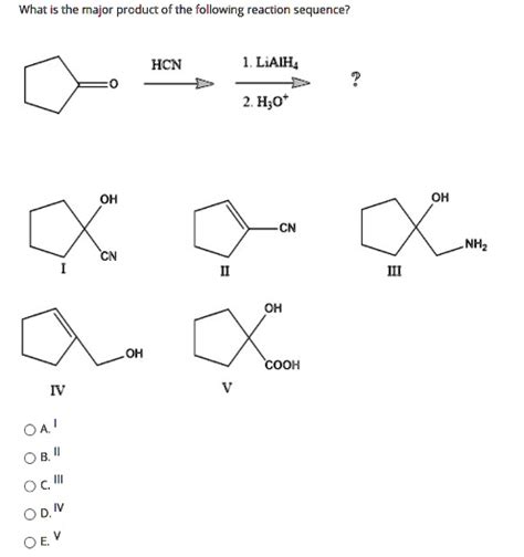SOLVED: What is the major product of the following reaction sequence ...