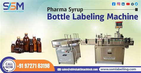 Pharma Syrup Bottle Labeling Machine Shiv Shakti