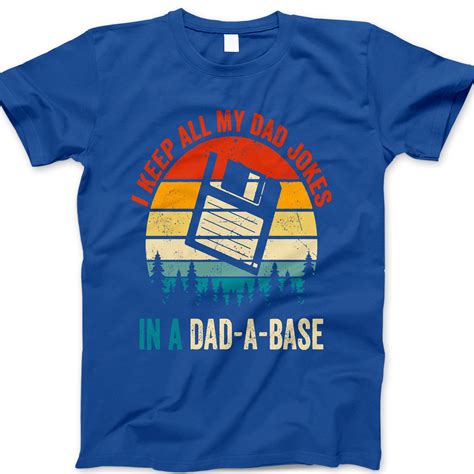 Dad A Base T Shirt Funny Tech Dad Joke Tee With Floppy Disk Graphic