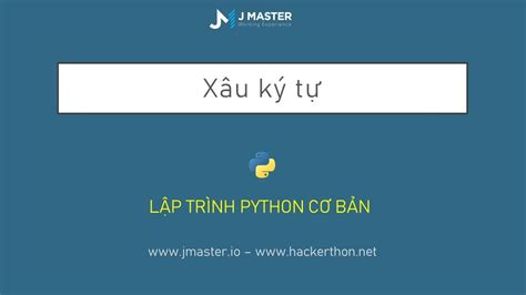 python 11 xâu ký tự và hàm phần 1 youtube
