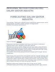 MENGENAL METODE FORECASTING DALAM SEKTOR INDUSTRI Docx MENGENAL METODE FORECASTING DALAM