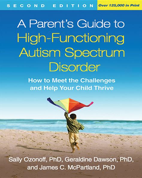 A Parents Guide To High Functioning Autism Spectrum Disorder How To