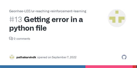 Getting Error In A Python File Issue 13 Geonhee LEE Ur Reaching