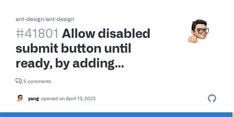 Allow Disabled Submit Button Until Ready By Adding Validatefieldsfalse · Issue 41801 · Ant