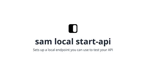 Sam Local Start Api Fig