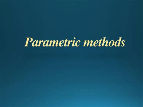 SOLUTION Parametric Non Parametric Methods Studypool
