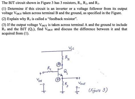 solved the bjt circuit shown in figure 3 ﻿has 3 ﻿resistors