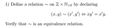 Solved 1 Define A Relation ∼ On Z×n0 By Declaring