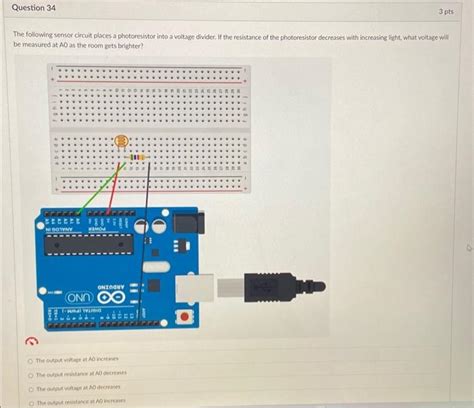 Solved The Following Sensor Circuit Places A Photoresistor