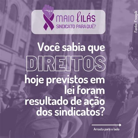 Maio Lilás 2022 Sindicato Para Quê Para Fortalecer Você