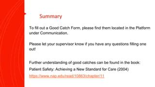 Safety Culture And Good Catch Program Pptx