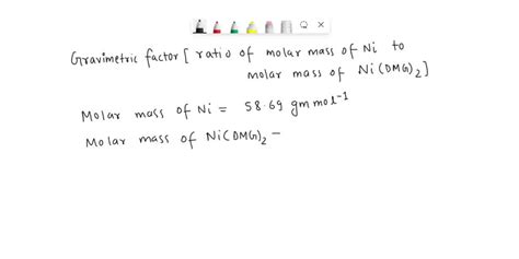 SOLVED Calculate The Gravimetric Factor Defined As The Ratio Of