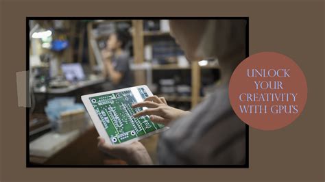 Unlocking Creativity Gpus Redefining 3d Modelling