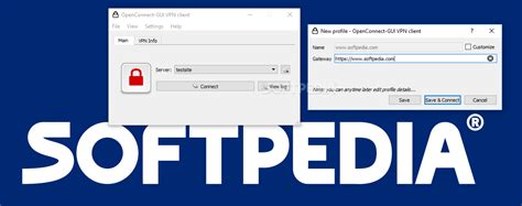 OpenConnect GUI VPN Client Download Softpedia